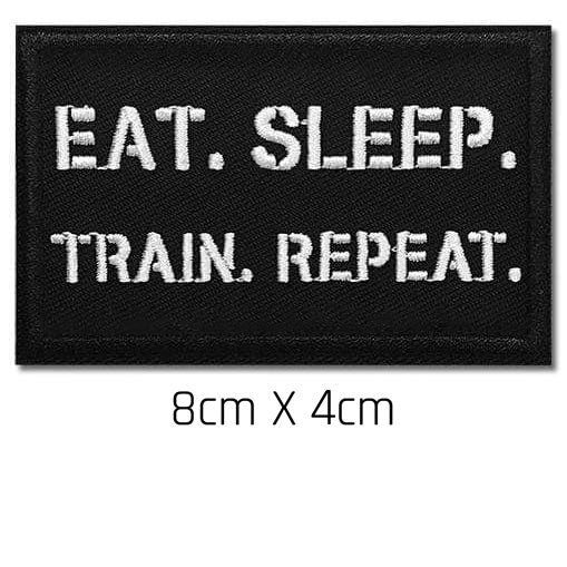 Patch "Eat. Sleep. Train. Repeat."
